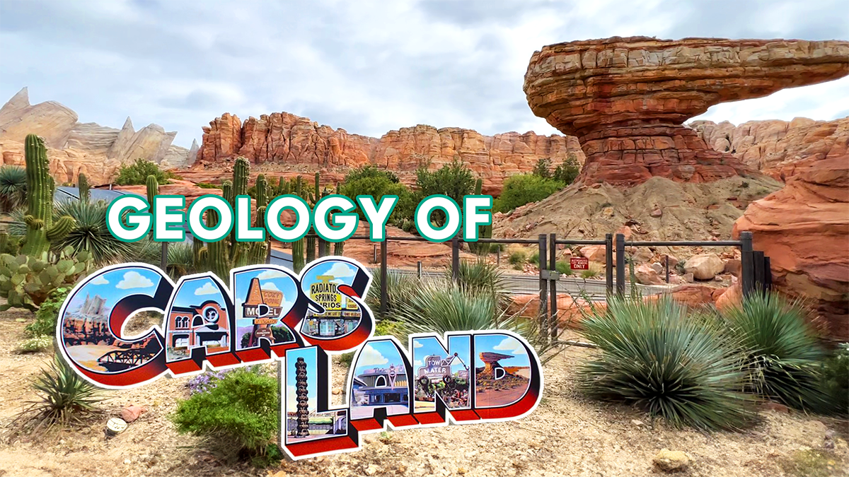 The Geology of Cars Land | Disney California Adventure – Emily Zawacki ...